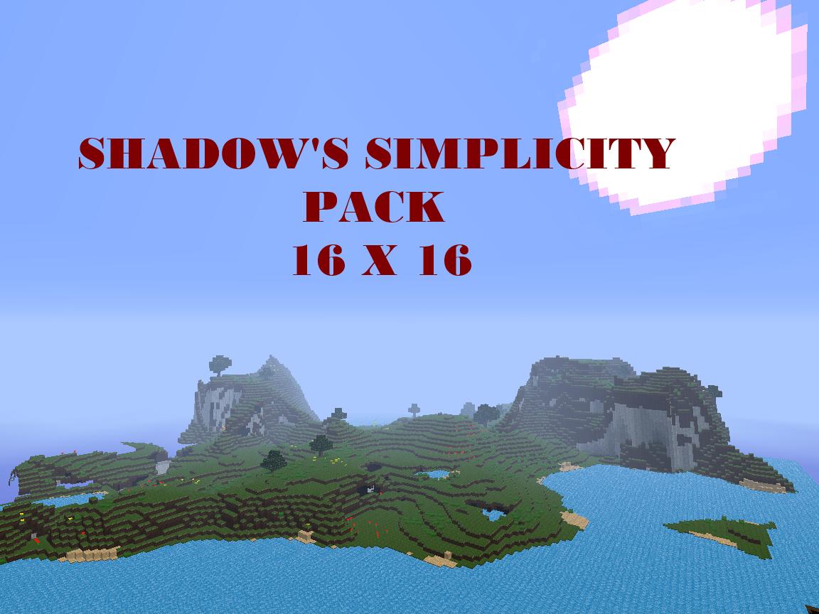 Shadow's Simplicity Pack[1.7.4][16x16] Minecraft Texture Pack