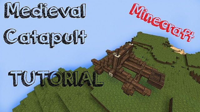 Minecraft Catapult Tutorial Minecraft Project