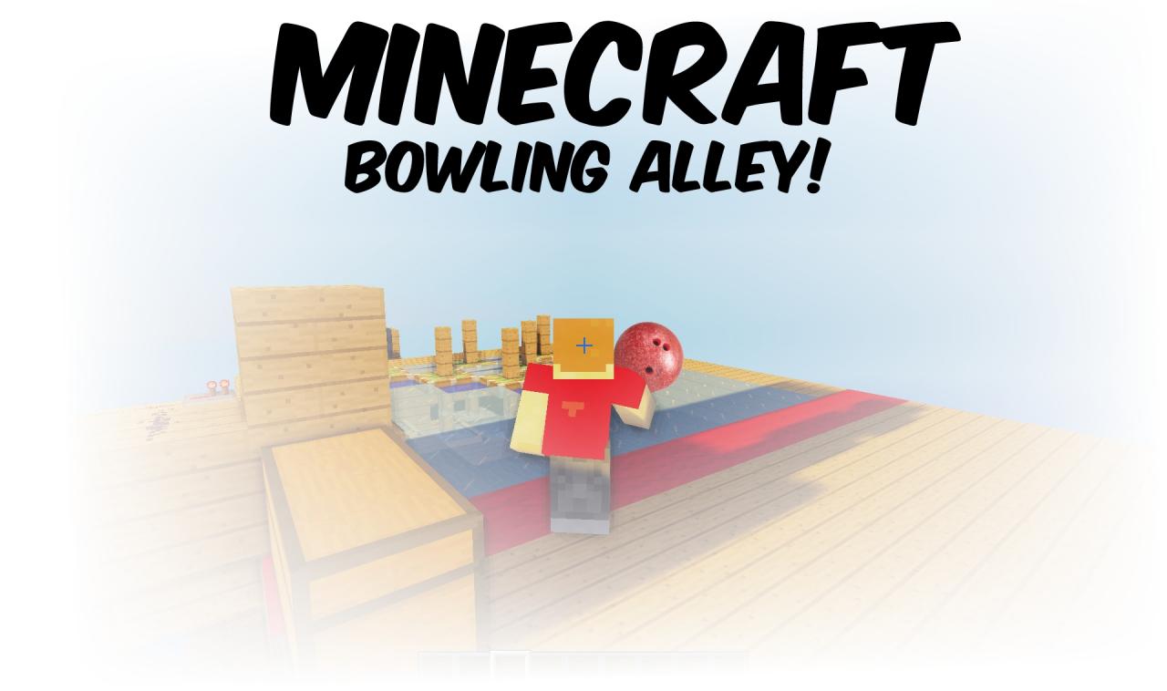 Minecraft Bowling Alley! Minecraft Map