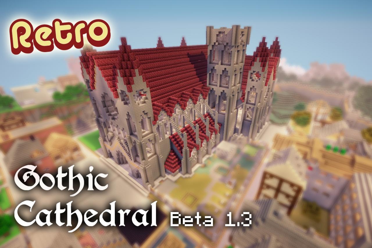 [Beta 1.3] Gothic Cathedral Minecraft Map