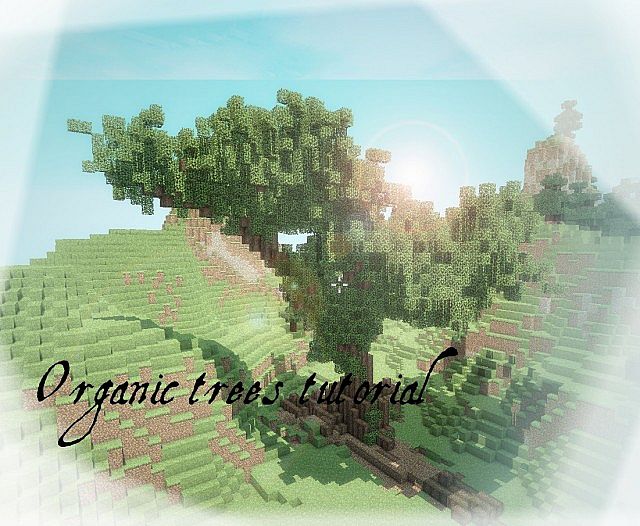 Organic Trees tutorial Minecraft Map
