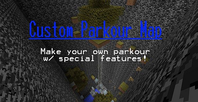 Custom Parkour Map - Make your own parkour with cool features ...