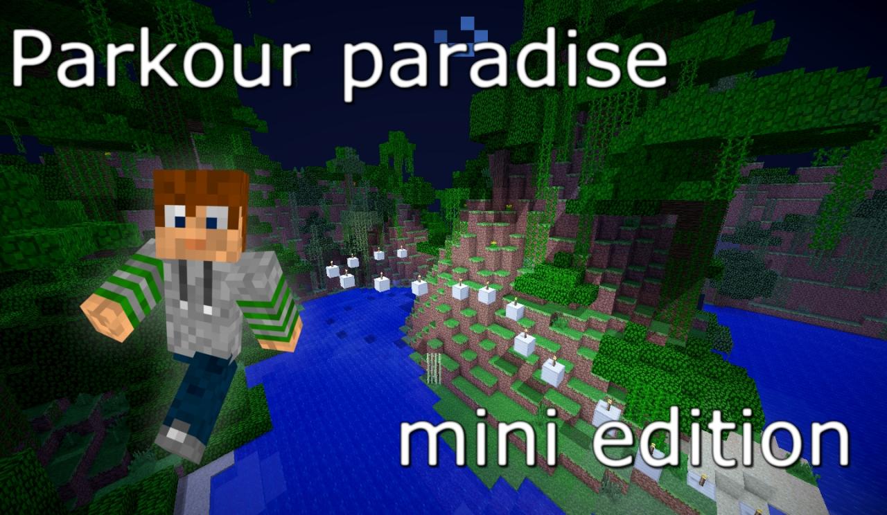 Parkour paradise - Mini edition - For singleplayer and battle's ...