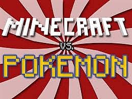 Minecraft VS Pokemon