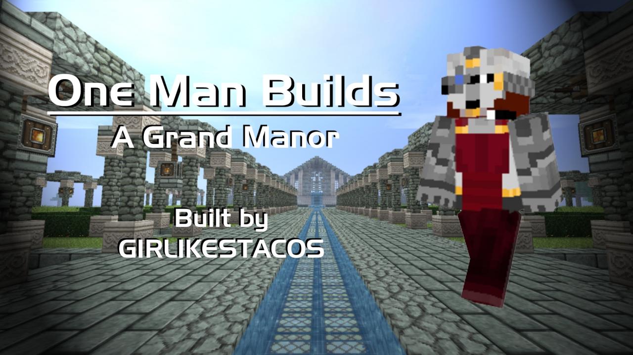 One Man Builds: A Manor House Minecraft Map