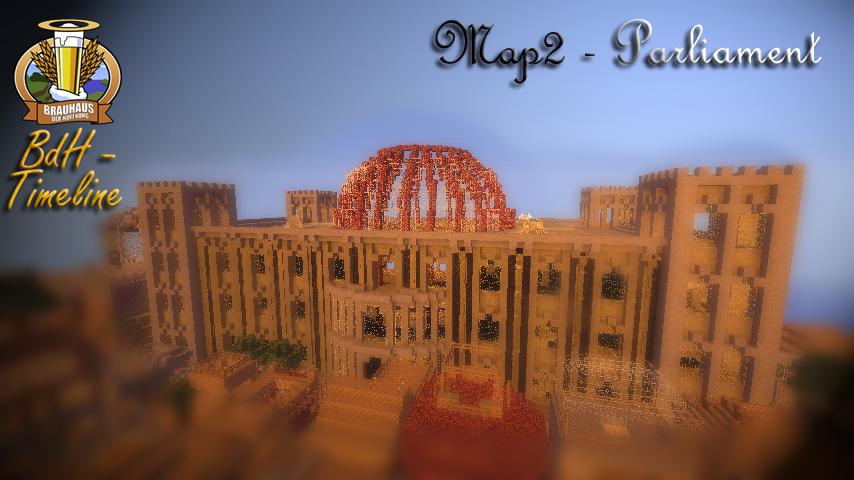BdH Timeline: Map2 - Parliament Minecraft Map