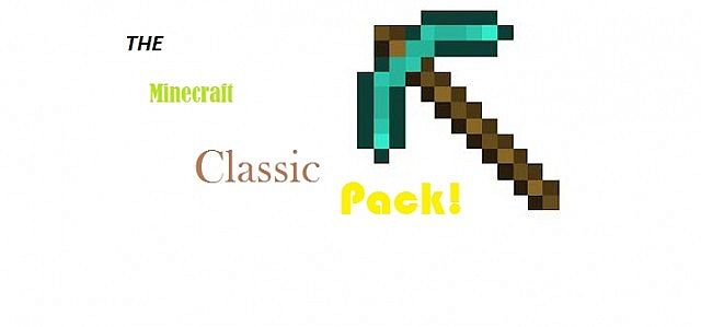 The Classic Resource Pack Minecraft Texture Pack