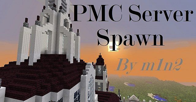 My PMC Server spawn Minecraft Map