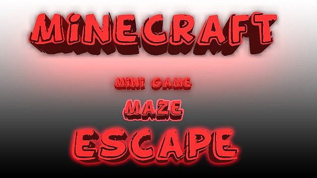 minigame: MAZE ESCAPE Minecraft Map