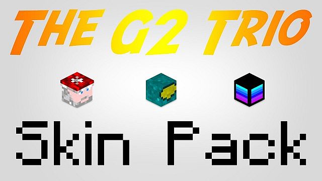The G2 Trio Skin Pack