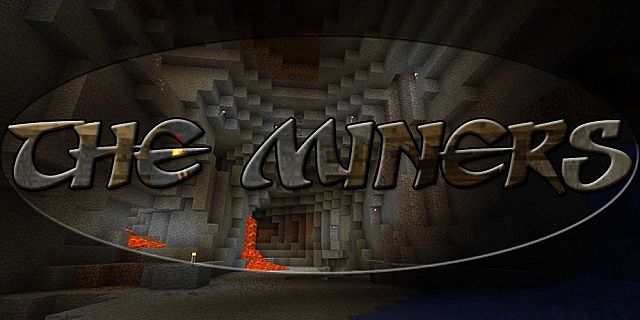 The Miners Minecraft Map