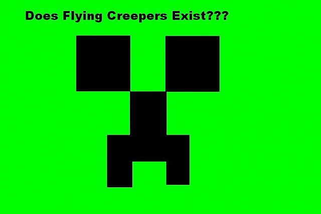 Does Flying Creeper's Exist?