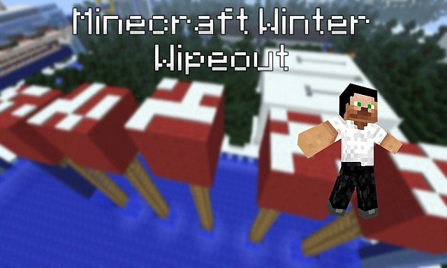 =Winter Wipeout!= V1.0 (Featuring 4 Rounds of Obstacles) Minecraft Map
