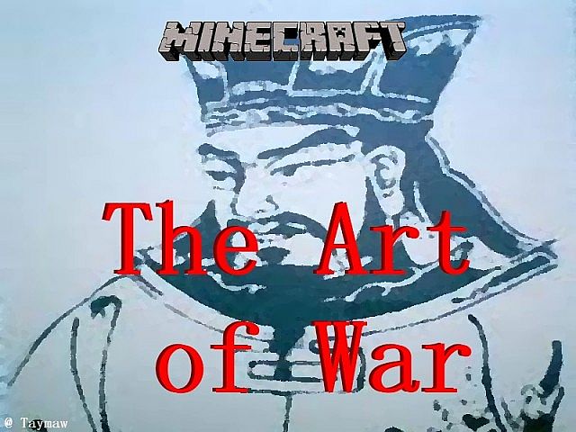 The Art Of War [Minecraft Edition]