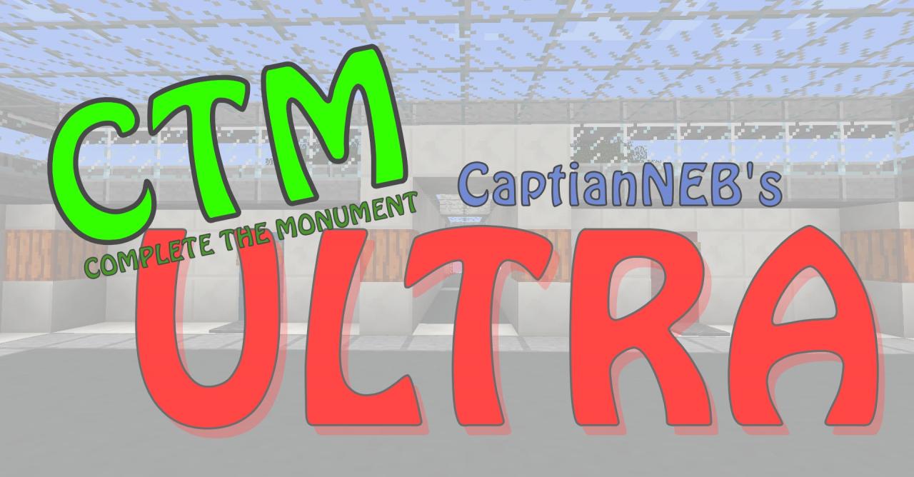 CTM Ultra Minecraft Map