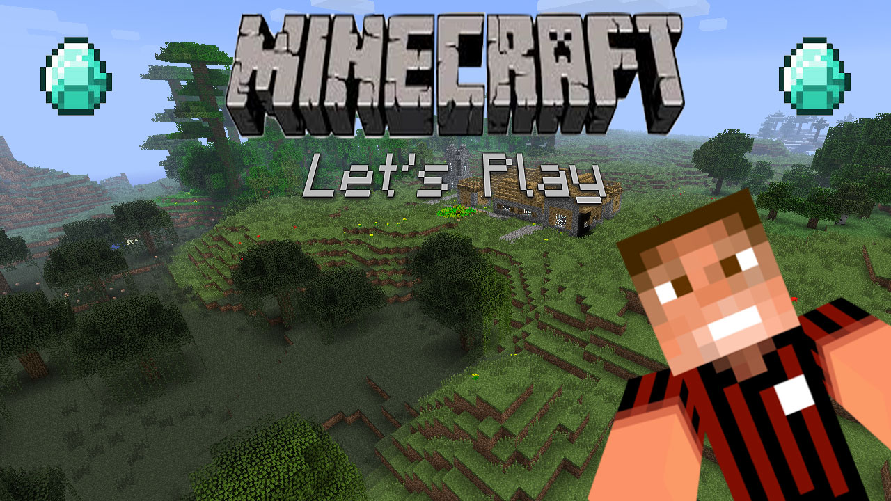 Let's play Minecraft Minecraft Blog