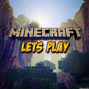MINECRAFT LETS PLAYS (NEW!)