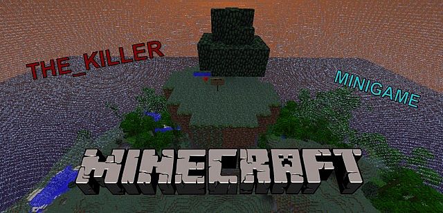 Minecraft Minigame The_KILLER Minecraft Map
