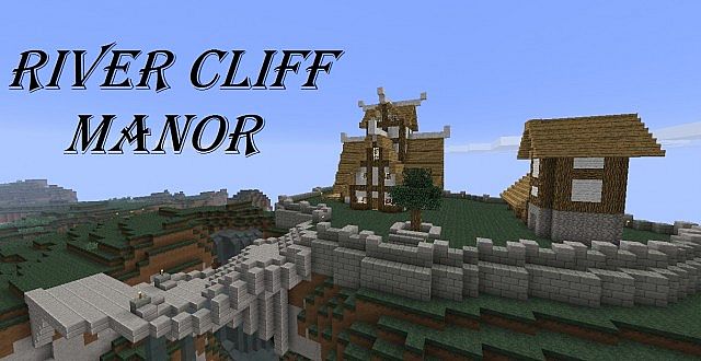 River Cliff Manor Minecraft Map