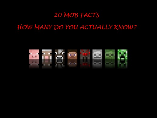 20 mob facts you might not know about Minecraft Minecraft Blog