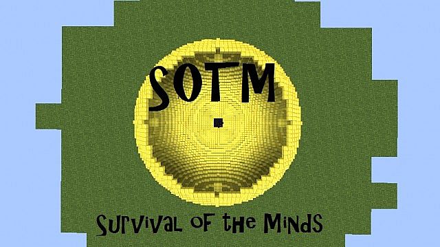 SOTM : Survival of the Minds Minecraft Map