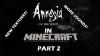Amnesia Adventure Map - Part 2 [With resource pack] Minecraft Map
