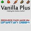 Texture/Resource Pack For: Vanilla Plus Mod Minecraft Texture Pack