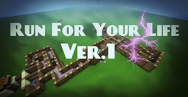 Run For Your Life! (Minecraft Minigame) Ver.1 Minecraft Map