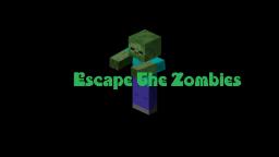 Escape The Zombies Minecraft Map