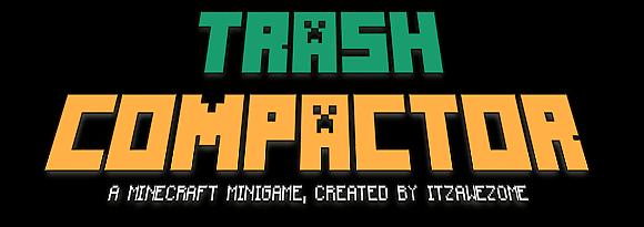 TRASH COMPACTOR (Vanilla Minecraft Minigame) Minecraft Map