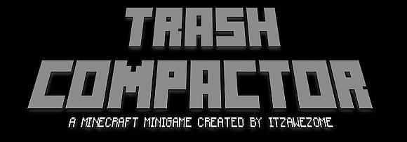 TRASH COMPACTOR (Vanilla Minecraft Minigame) Minecraft Map