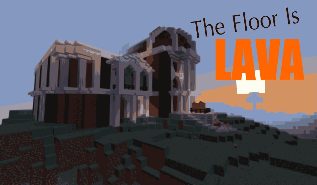 The Floor is Lava! (Adventure Parkour) V1.2 Minecraft Map