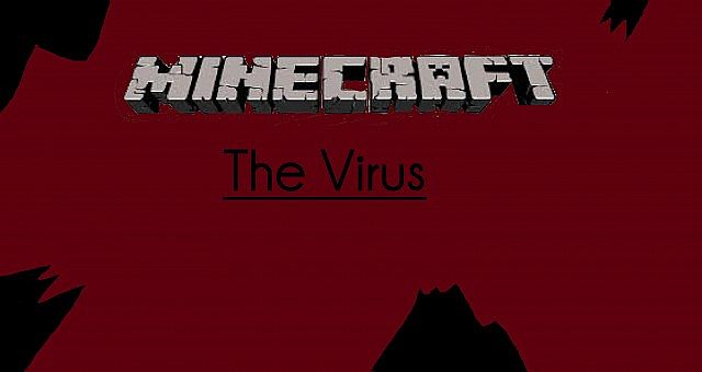 The Virus by TrisimailMC(Map of the Month) Minecraft Map