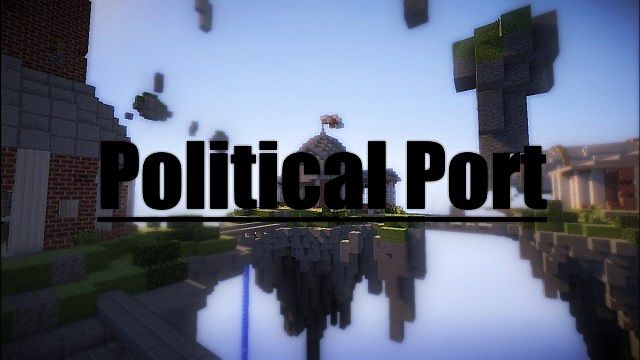Minecraft - Political Port Minecraft Map