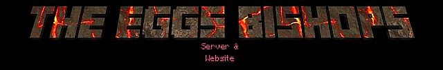 TheEggs Bishops Server!!! Minecraft Server