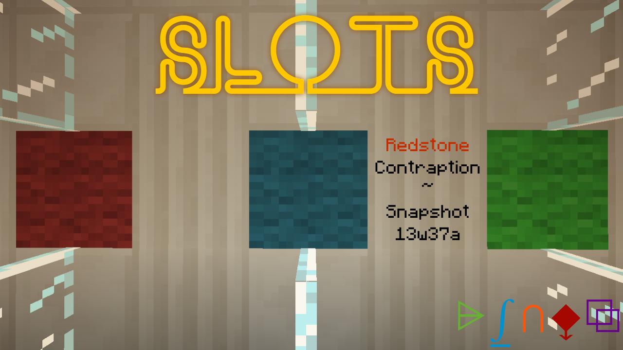 Slot Machine in MC ~ Snapshot 13w37a Minecraft Map