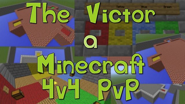 [PvP] [4v4] The Victor - Minecraft PVP Minecraft Project