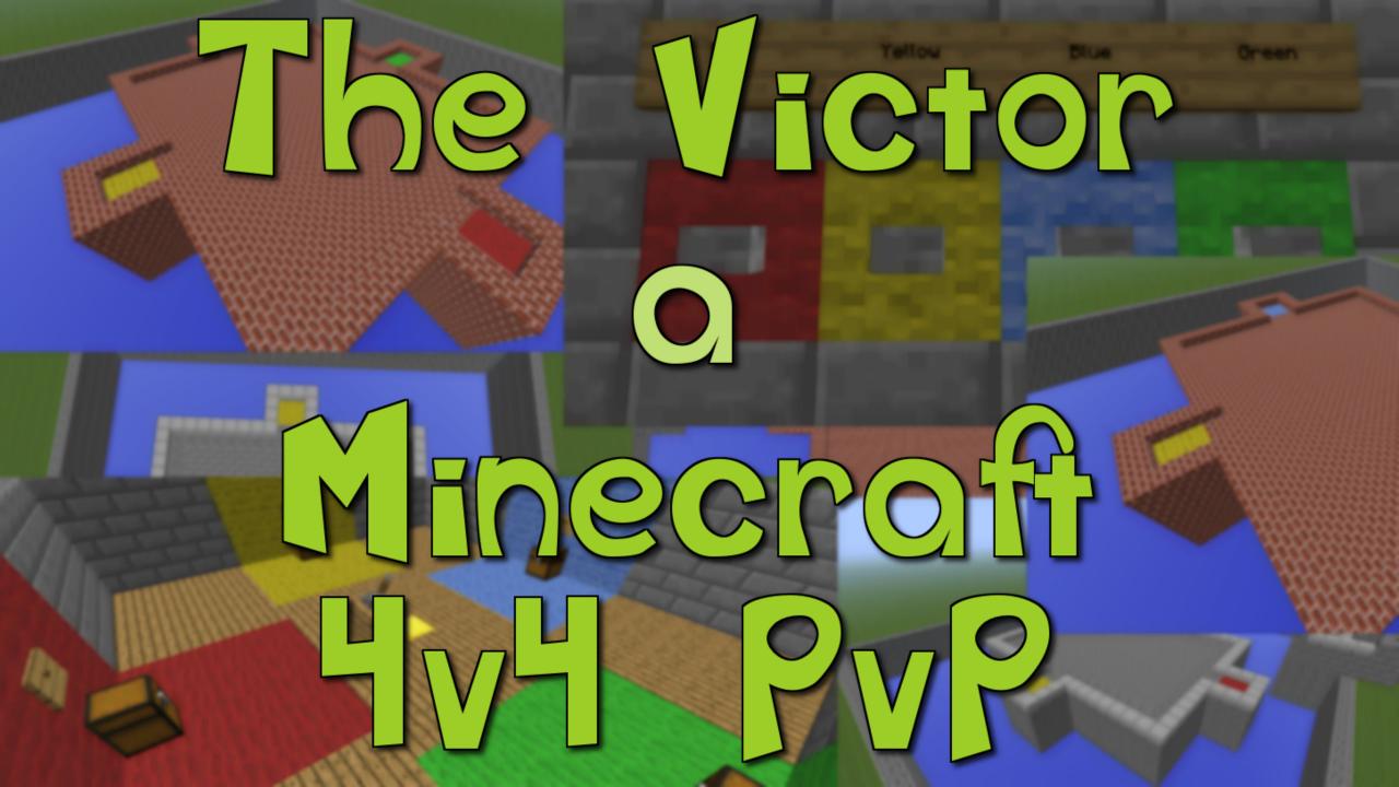 [PvP] [4v4] The Victor - Minecraft PVP Minecraft Map