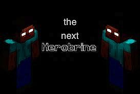 The Next Herobrine Minecraft Map