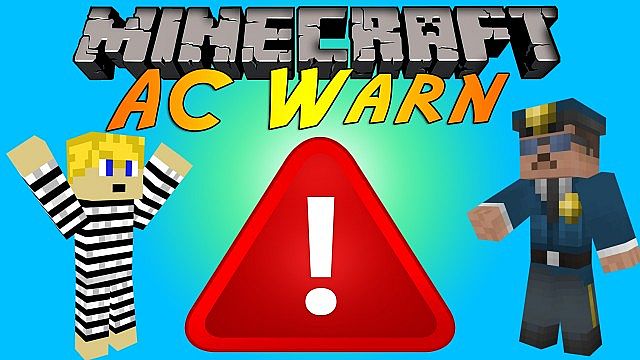 ACWarn - The useful Warning Plugin Minecraft Mod
