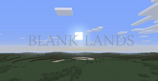Blank Lands - Custom Terrian Minecraft Map