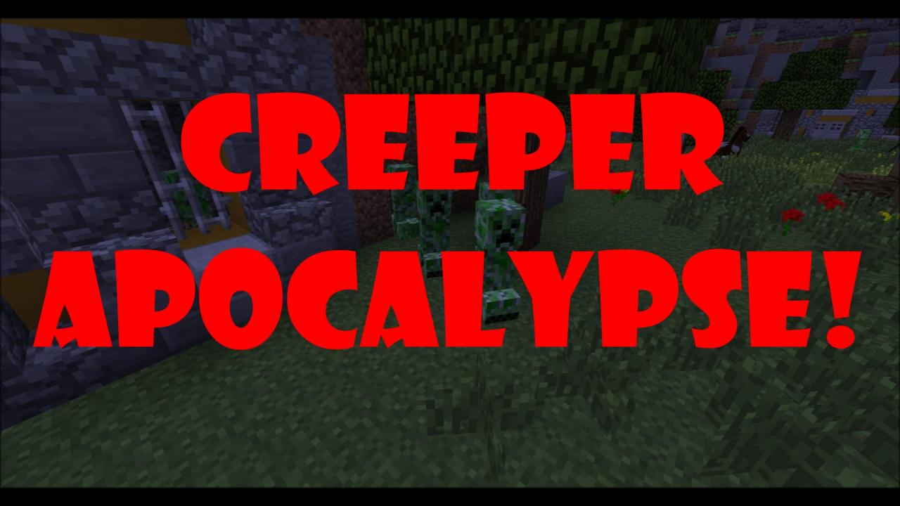 Creeper Apocalypse [Survival Mini Game] Minecraft Map