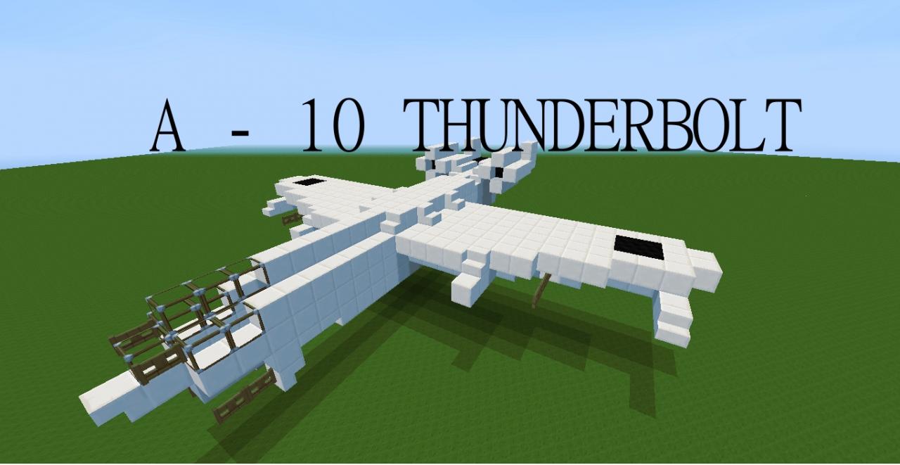 A - 10 Thunderbolt Minecraft Project