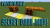 [1.6.4-A] Secret Door Mod! [Forge] Minecraft Mod