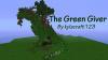 The Green Giver Minecraft Map