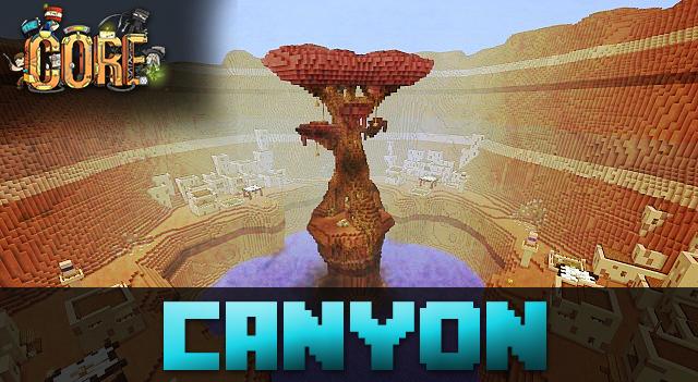 [The Core] - Canyon [Core Build Team] Minecraft Map