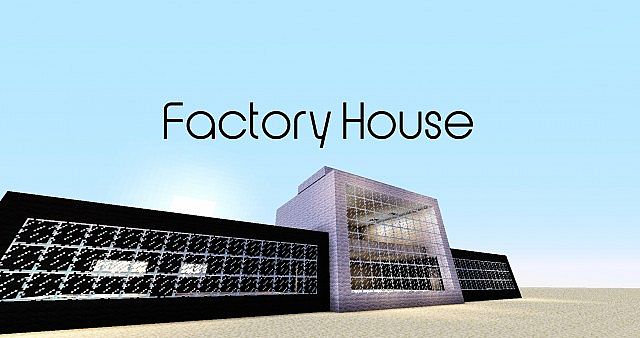 Factory House Beta Minecraft Map
