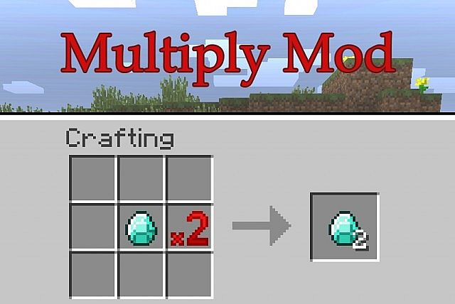 [1.6.4] [Forge] Multiply Mod - Multiply your items! Minecraft Mod