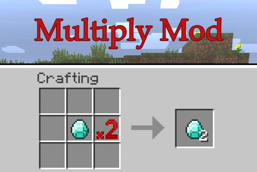 [1.6.4] [Forge] Multiply Mod - Multiply your items! Minecraft Mod