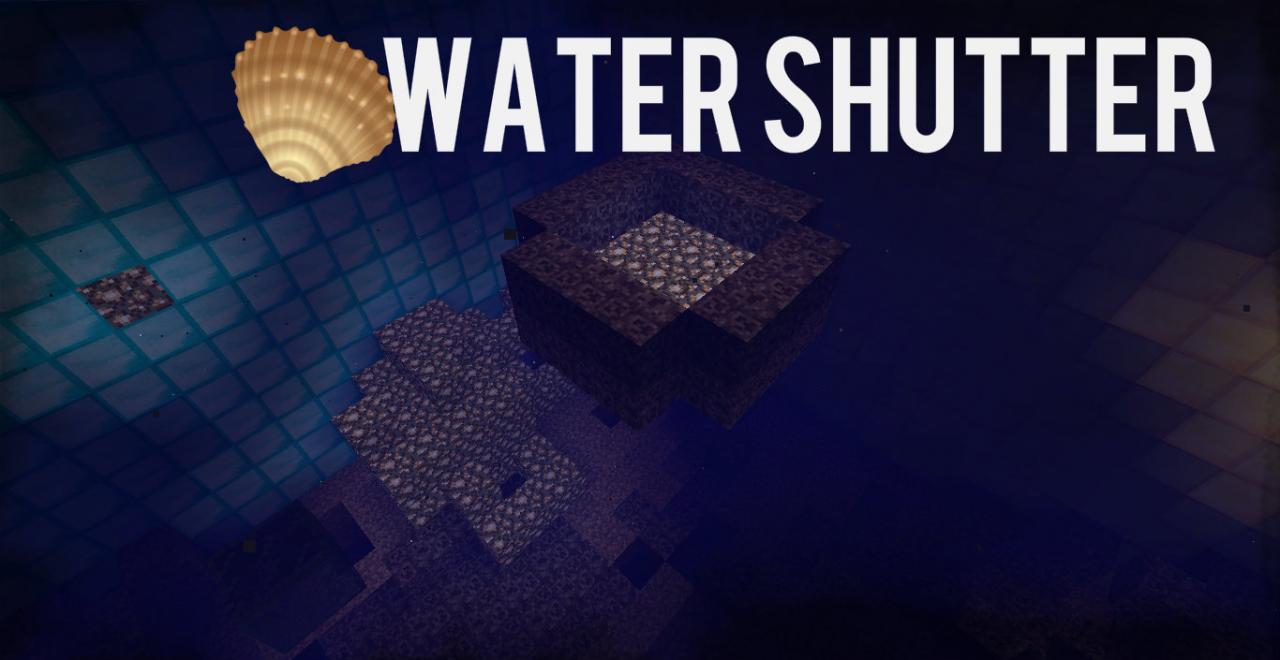 Water Shutter Minecraft Map